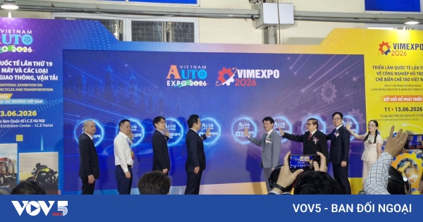 Khai mạc Triển lãm Vimexpo 2026 và Vietnam AutoExpo 2026 | VOV5.VN