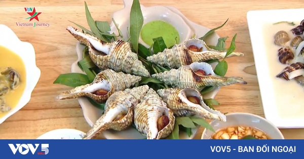 Uniknya Aroma Makanan Siput Laut | VOV5.VN